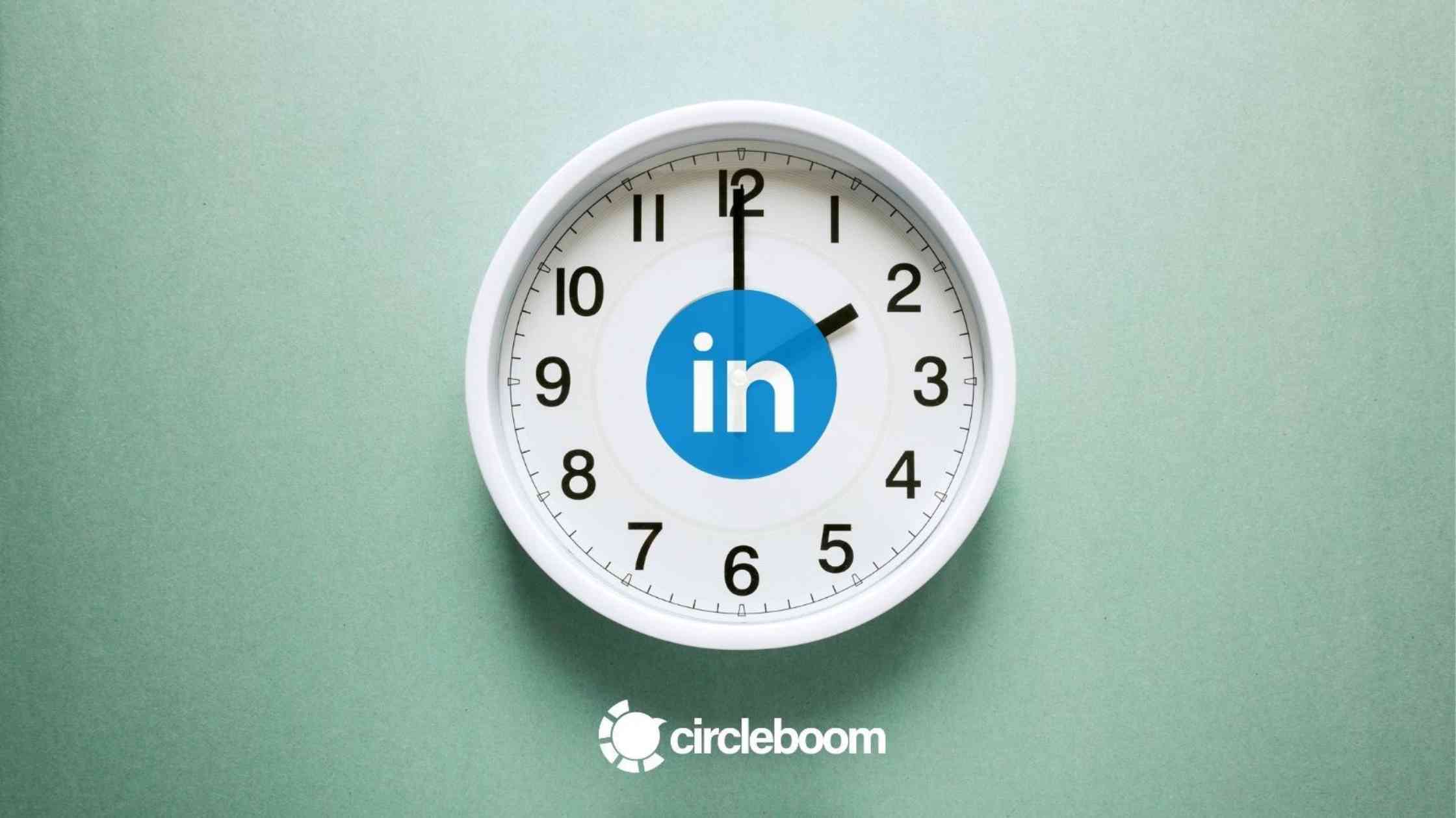 Best time to post on LinkedIn: The optimum days and hours!